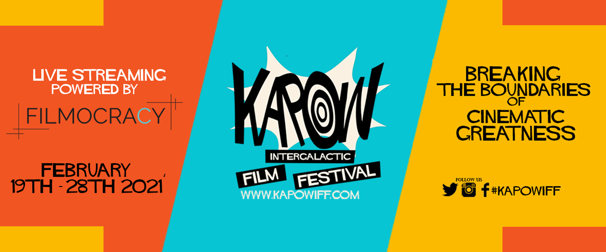 About : Kapow Intergalactic Film Festival