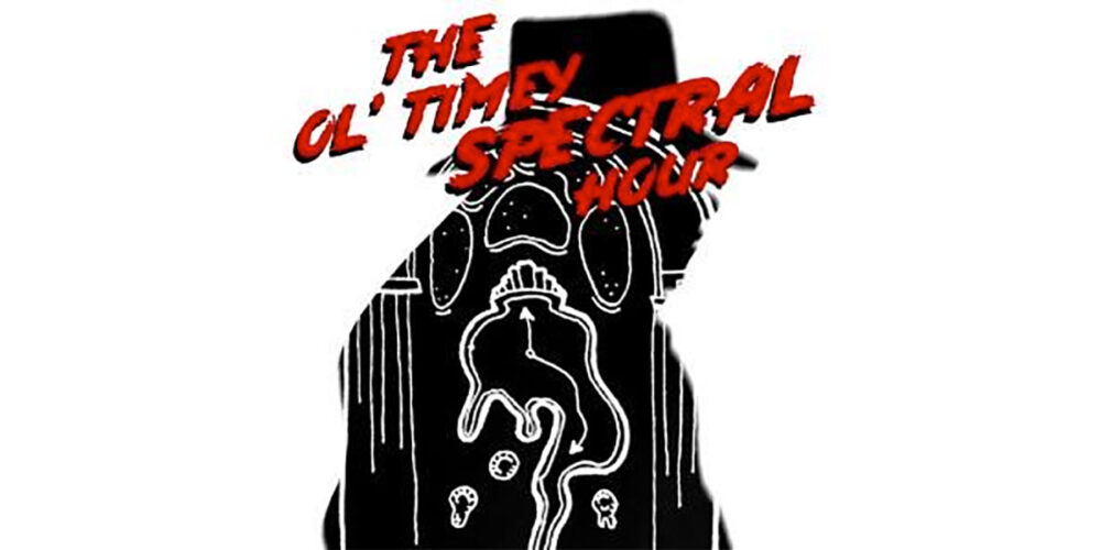The Ol' Timey Spectral Hour : Kapow Intergalactic Film Festival